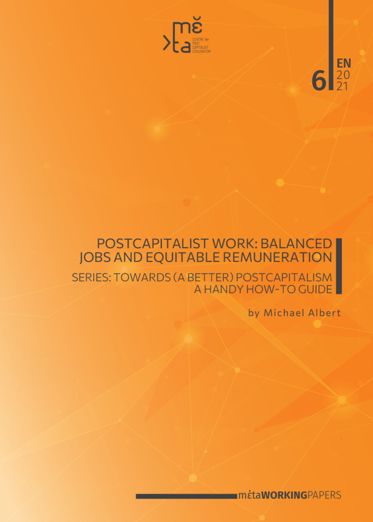 Postcapitalist Work: Balanced Jobs and Equitable Remuneration | Michael ...